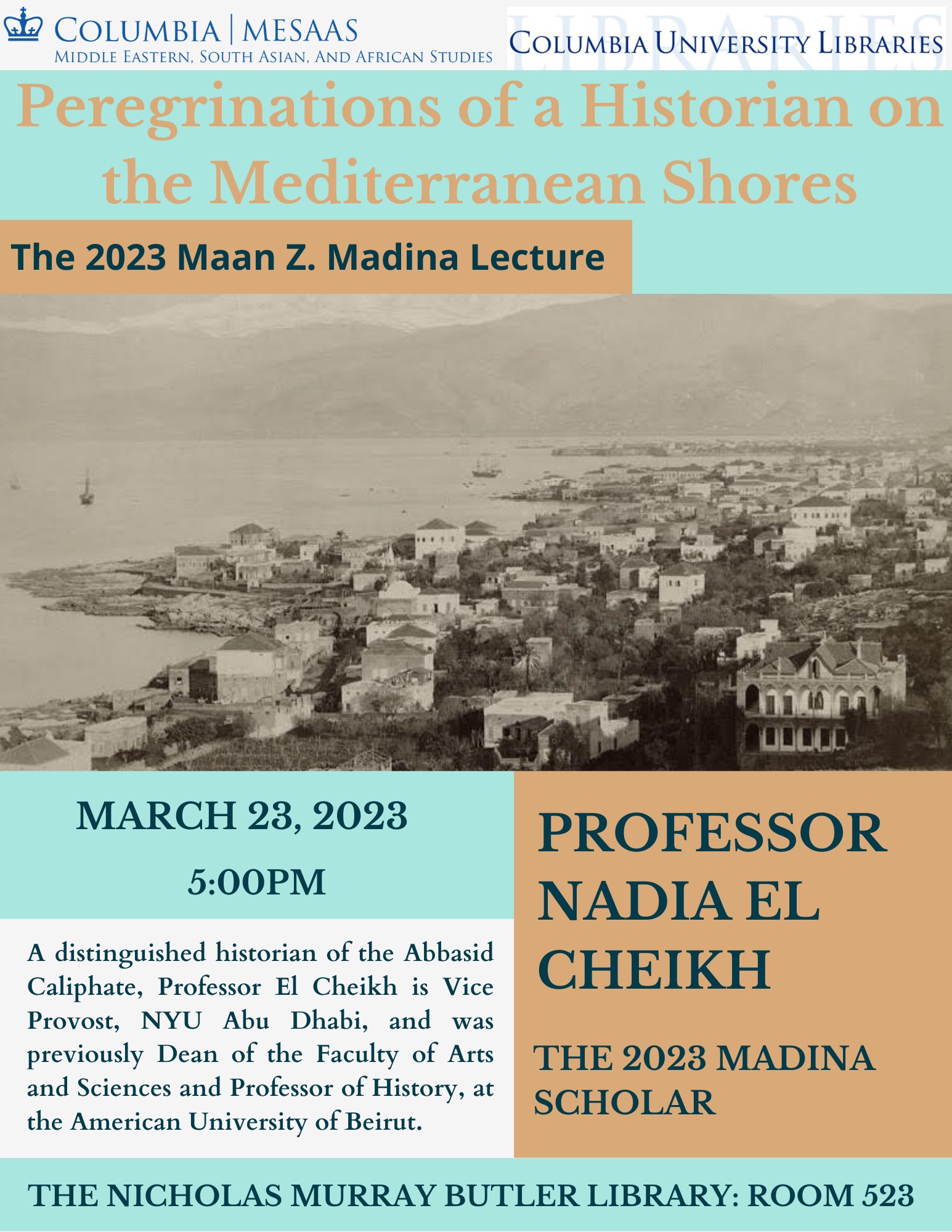 Maan Z. Madina Lecture by Professor Nadia El Cheikh | MESAAS